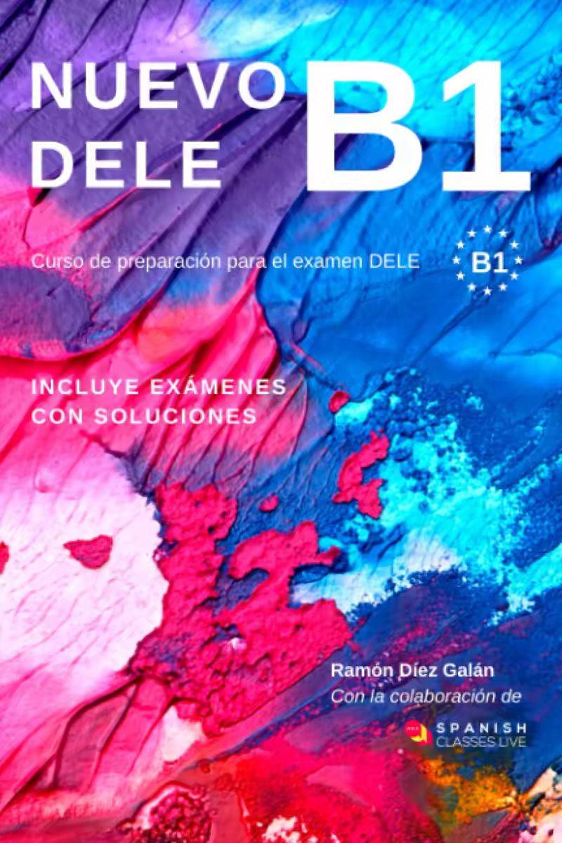 Nuevo DELE A1- C2 西班牙语DELE考试模拟试题PDF教材+音频+答案+听力原文