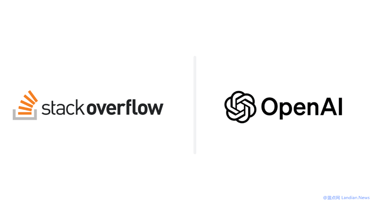 OpenAI携手Stack Overflow，AI编程能力将飙升？_合作伙伴关系_模型_用户