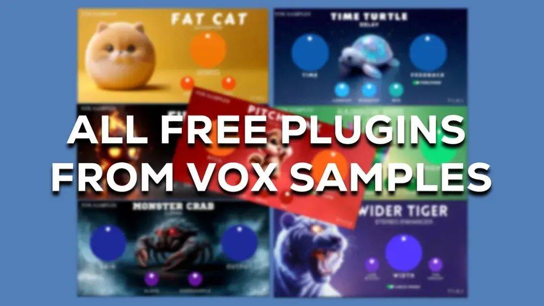 一网打尽！Vox Samples 8款免费插件_Bird_Mac_Windows