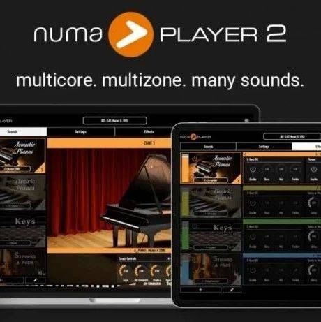 Studiologic 发布 Numa Player 2 音源软件：全新多核引擎且全平台免费通用_操作_用户_管理