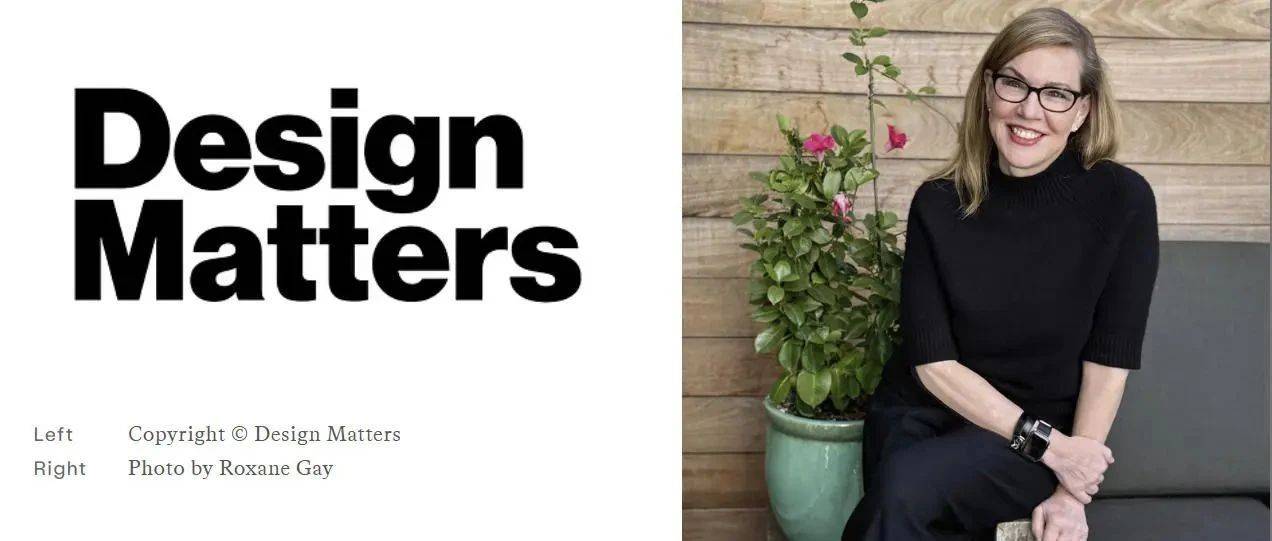 “我才刚刚开始”：Debbie Millman 谈《Design Matters》20周年_广播节目_对话_创意